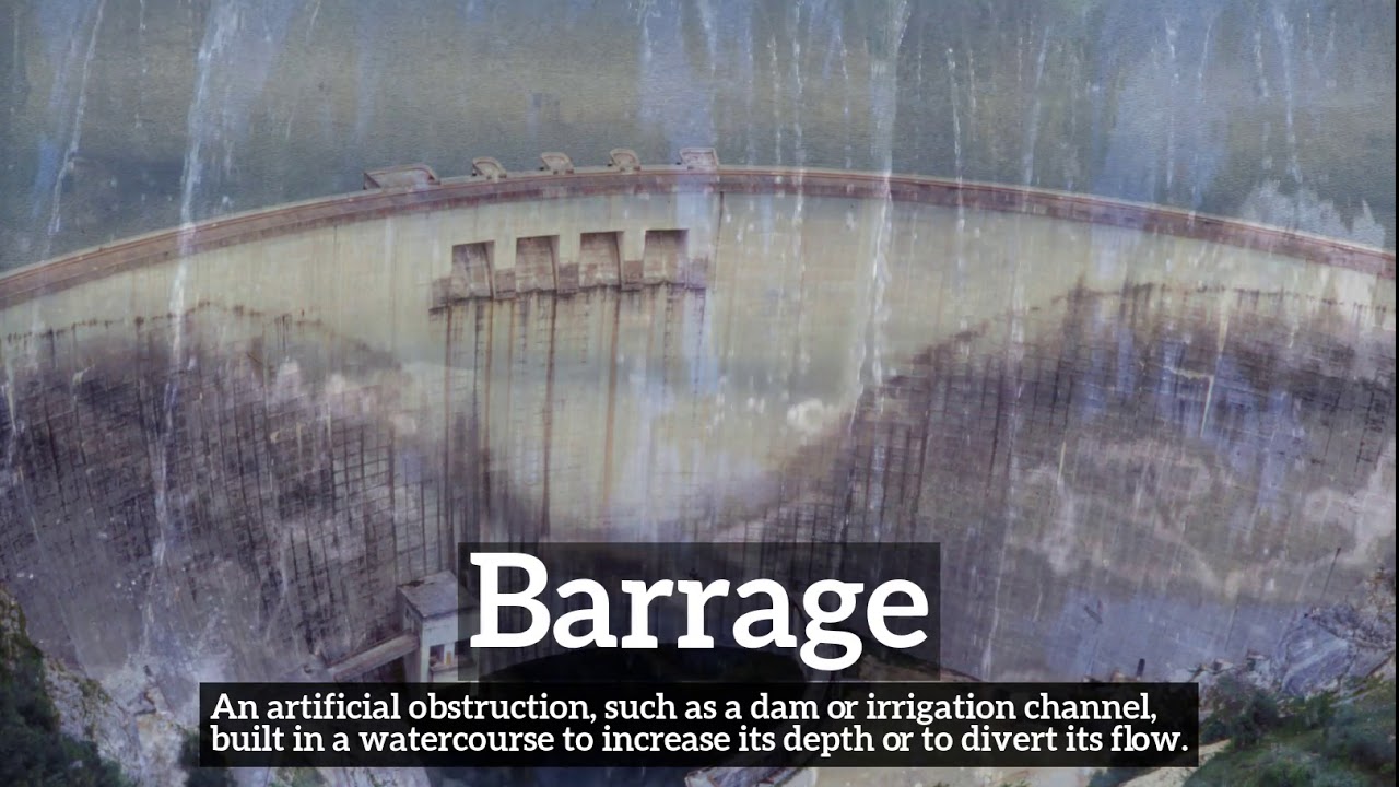 How to Say Barrage in English? | How Does Barrage Look? | What is ...