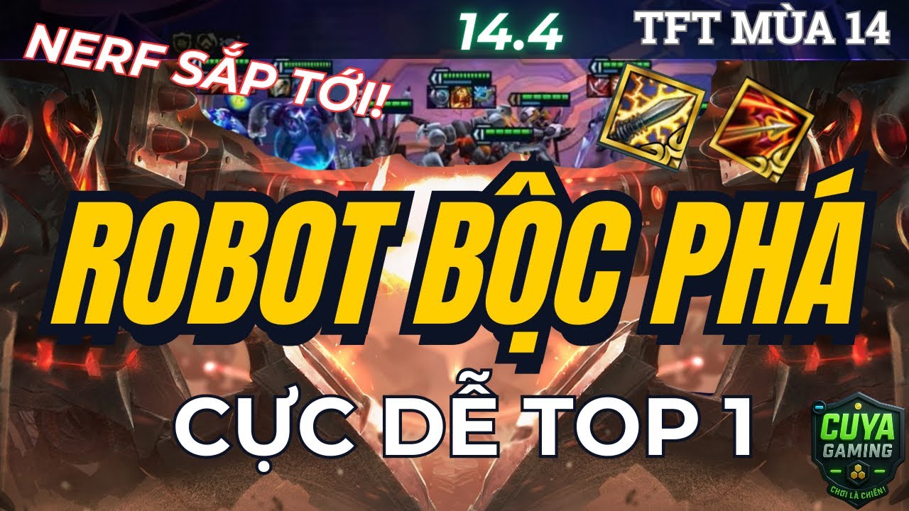 Cách chơi đội hình Robot bộc phá top 1 cực dễ TFT mùa 14#tft14 #dtcl # ...