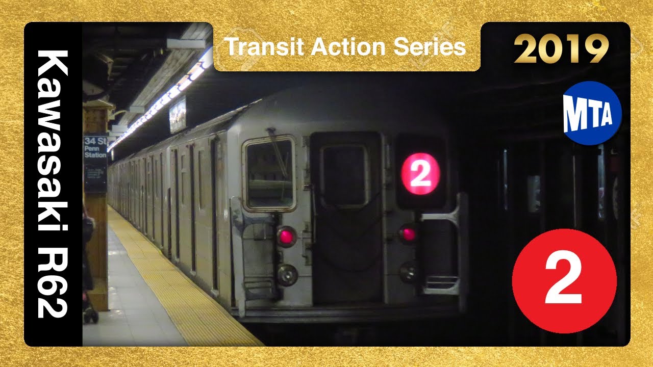 Kawasaki R62s On the 2 Train - MTA NYC Subway TrAcSe 2019 - YouTube