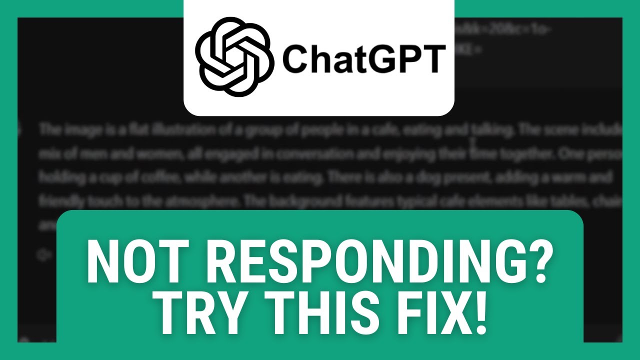 How to Fix ChatGPT Not Responding (Step-by-Step) - YouTube