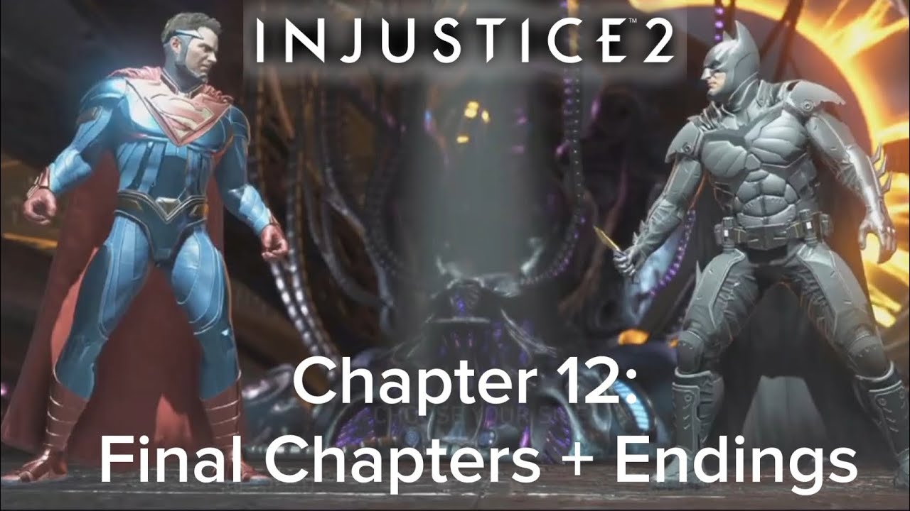 Injustice 2| Story Mode | Chapter 12: Absolute Power/Justice (Final ...