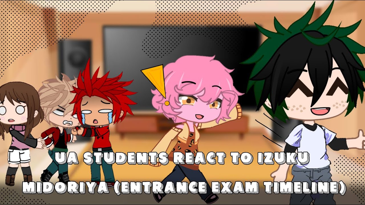 MHA UA Entrance Examinees Students Reacts To Future & Present Izuku ...