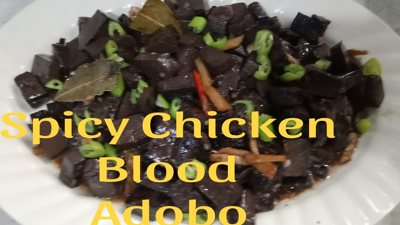 How to Cook Spicy Chicken Blood Adobo || Gellie & Etching Vlogs - YouTube