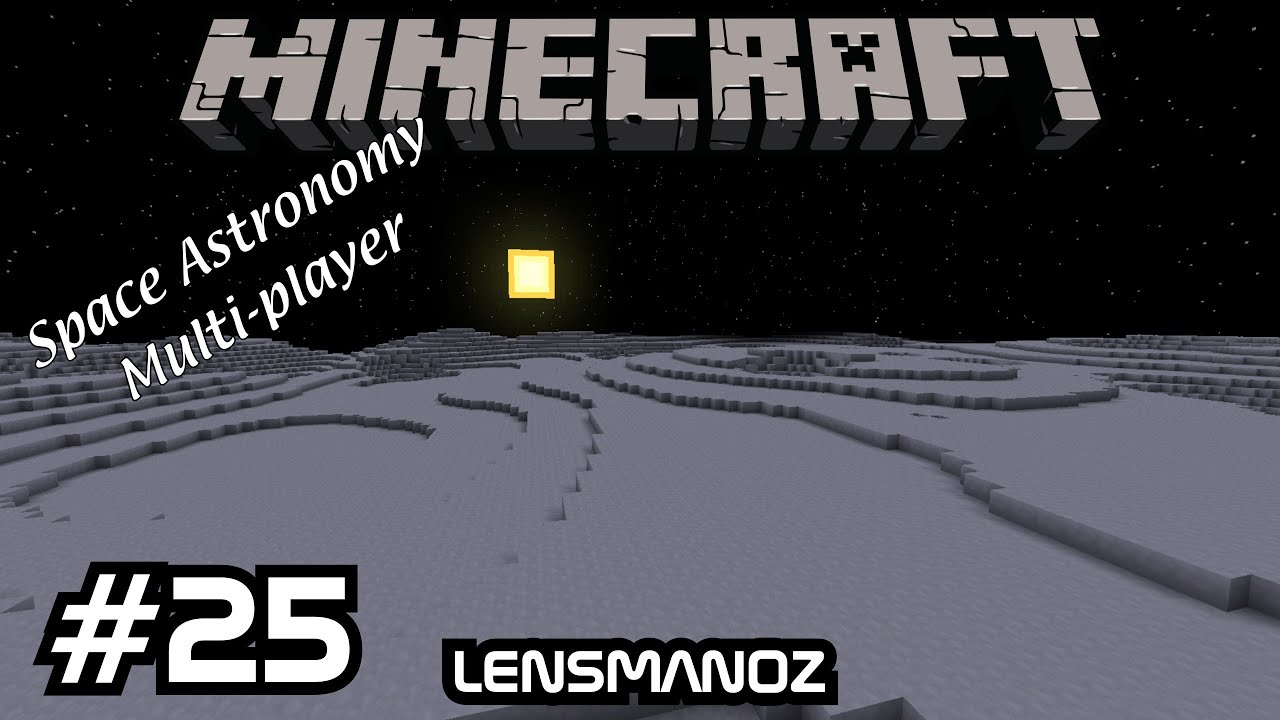 Minecraft - Space Astronomy MP - Ep 25 - Rockets, Bases and Armour ...