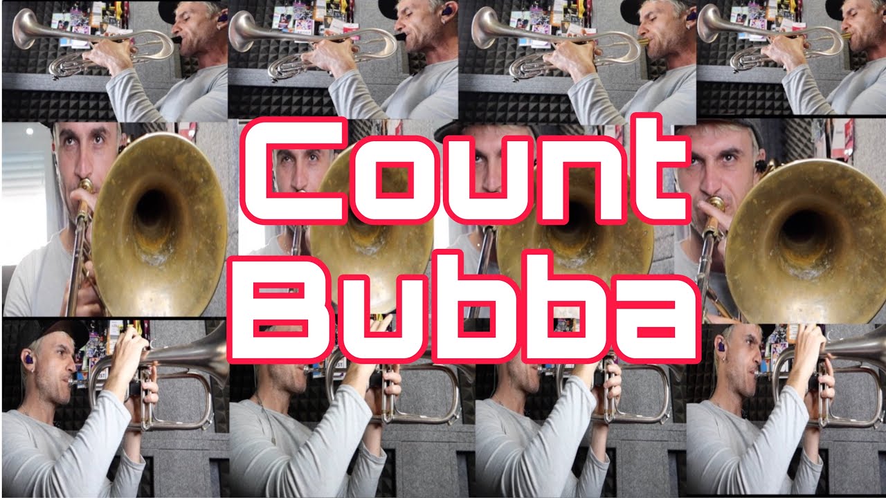 Trombón/Trompeta. 📌Count Bubba - YouTube