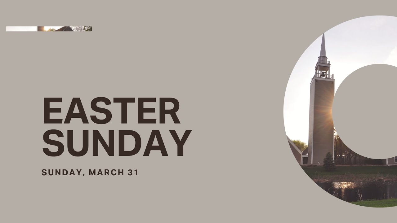 Easter Sunday (Traditional - March 31, 2024) - YouTube