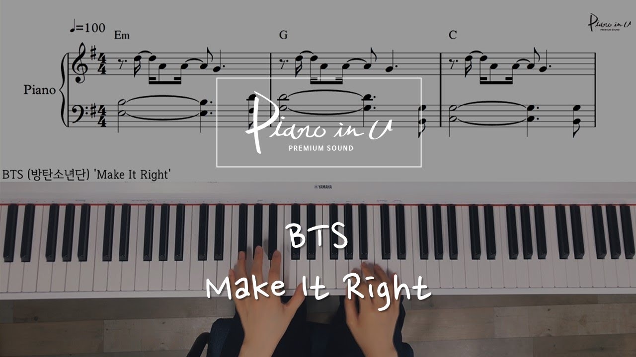 BTS (방탄소년단) 'Make It Right'/Piano cover/Sheet - YouTube