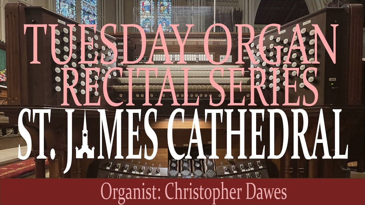 Organ Recital by Christopher Dawes - YouTube