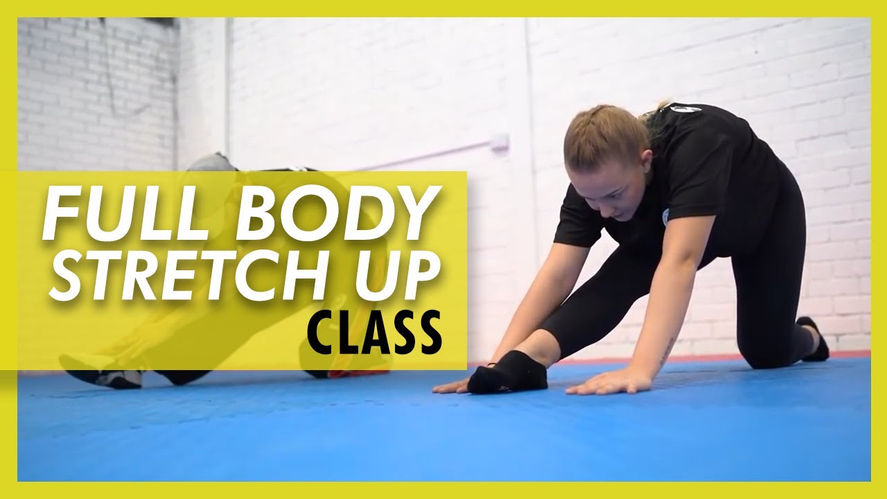 Full Body Stretch up - YouTube