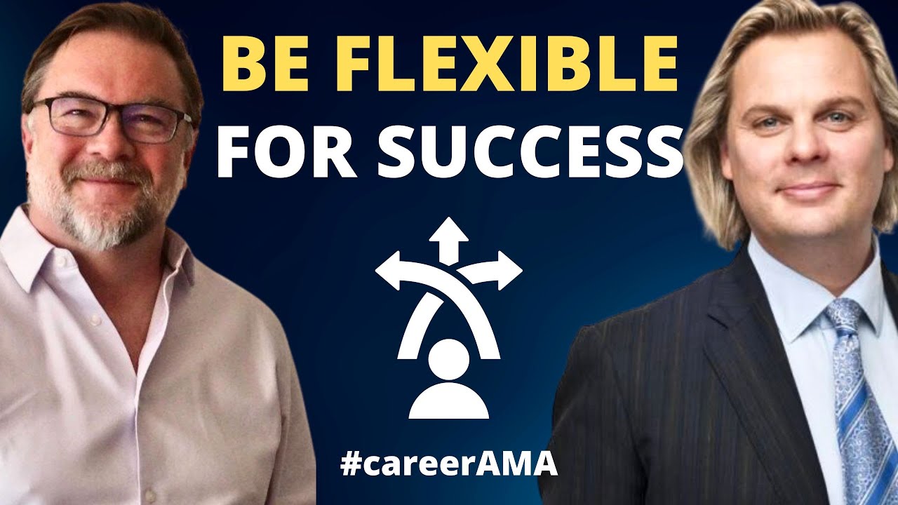 Flexibility: Key to Career Success - YouTube