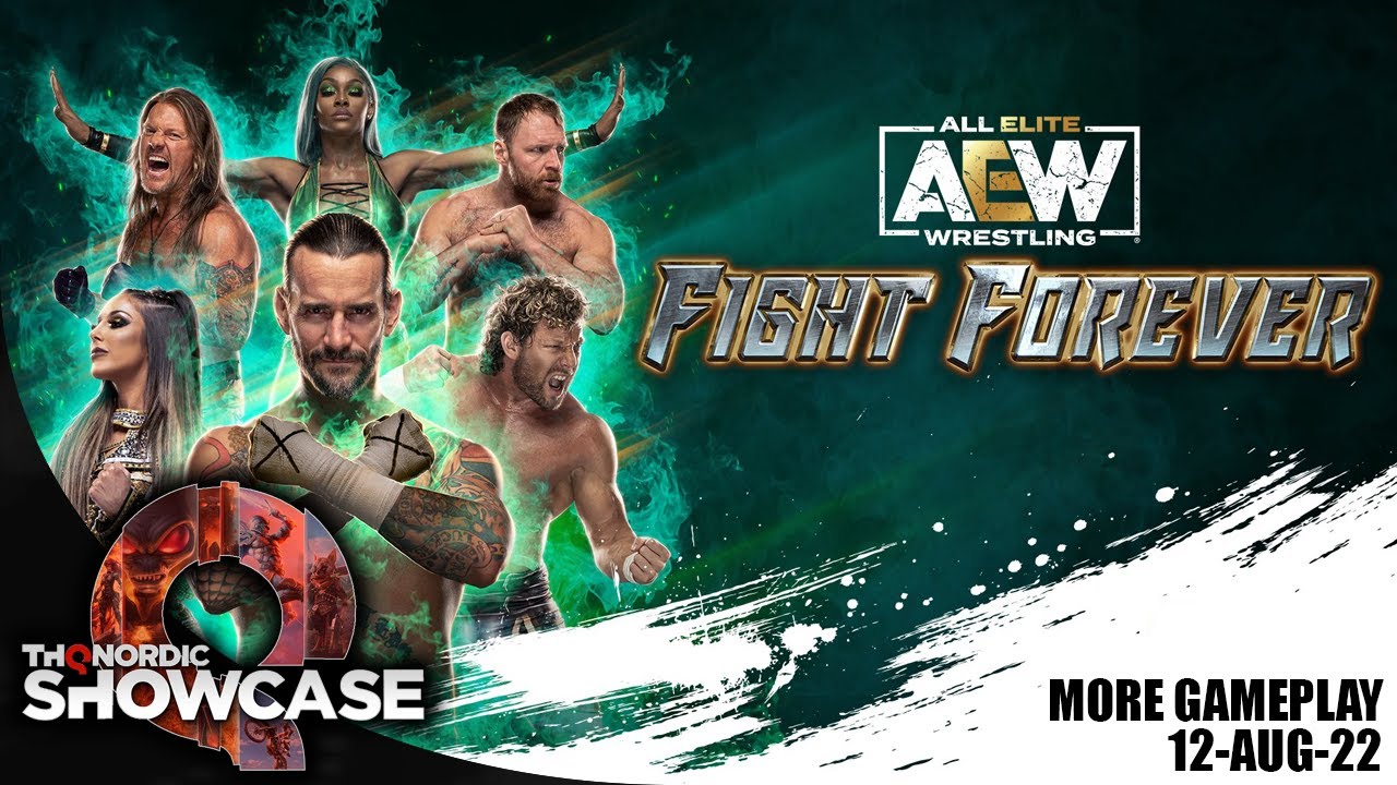 THQ Nordic Showcase 2022 - AEW: Fight Forever New Gameplay & Details ...