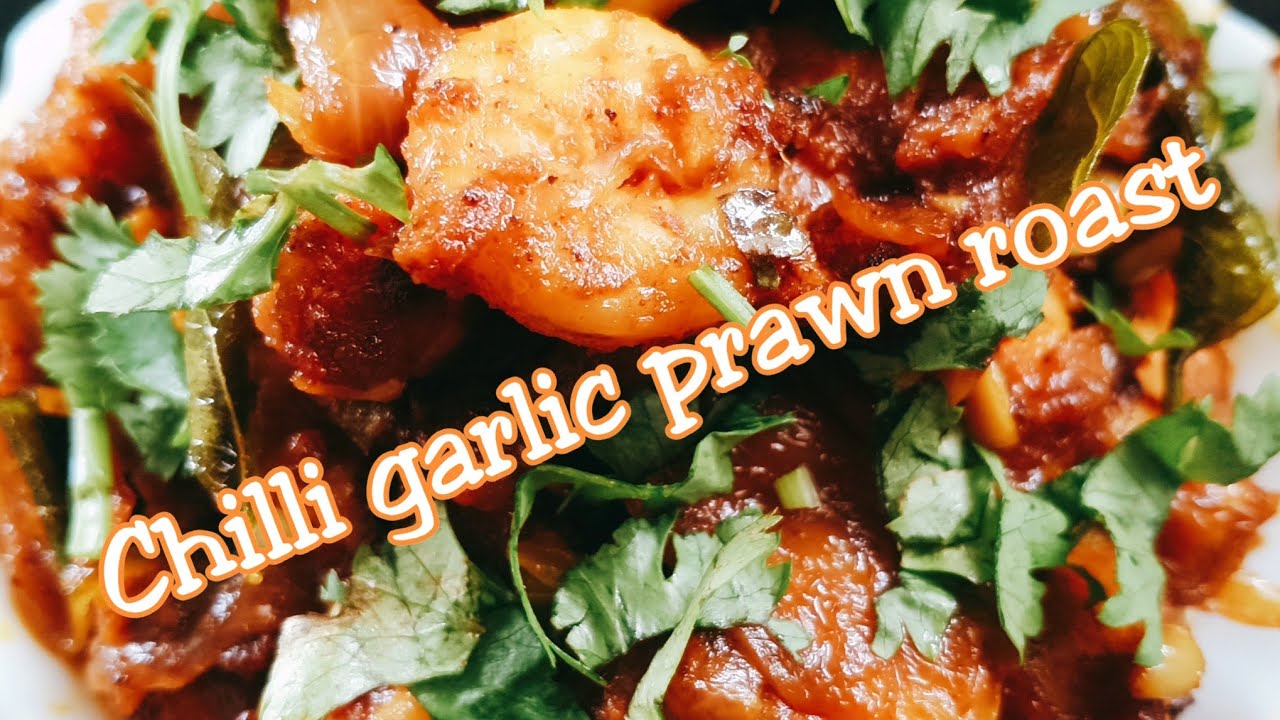 Chilli garlic prawn roast | south Indian dish | Non veg Starter | Prawn ...