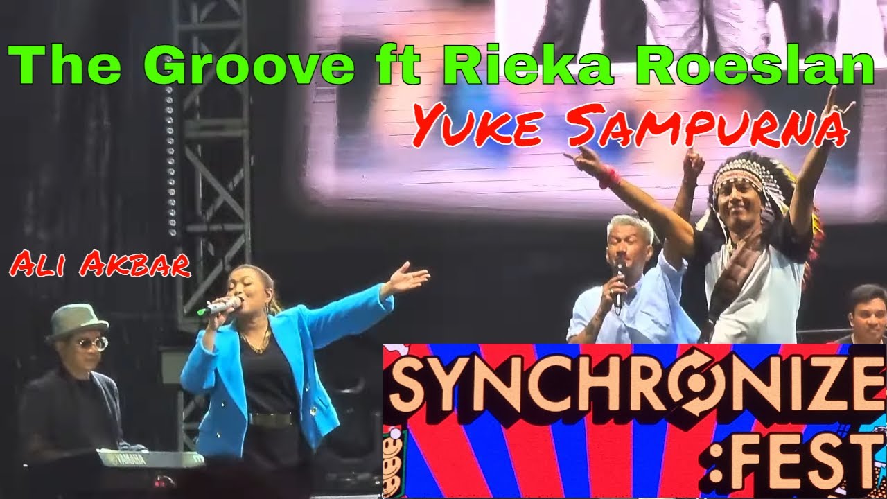 Spesial Reuni The Groove ! The Groove Ft Rieka Ruslan, Yuke Sampurna ...