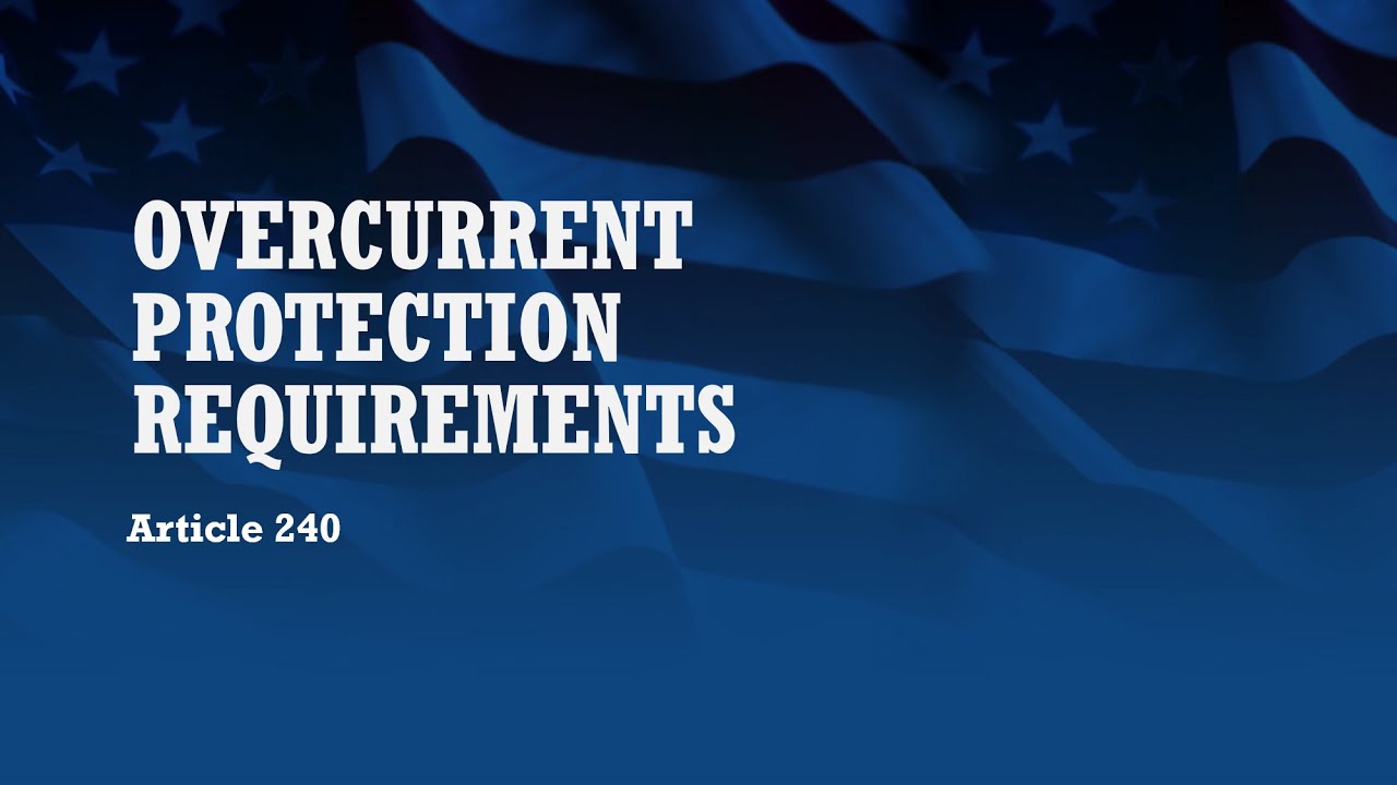 Overcurrent Protection Requirements - YouTube