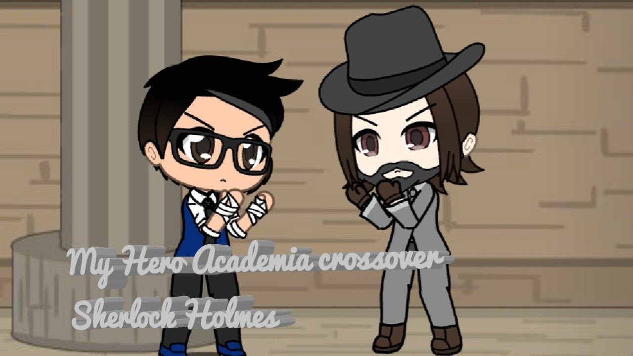 My Hero Academia crossover Sherlock Holmes first fight - YouTube