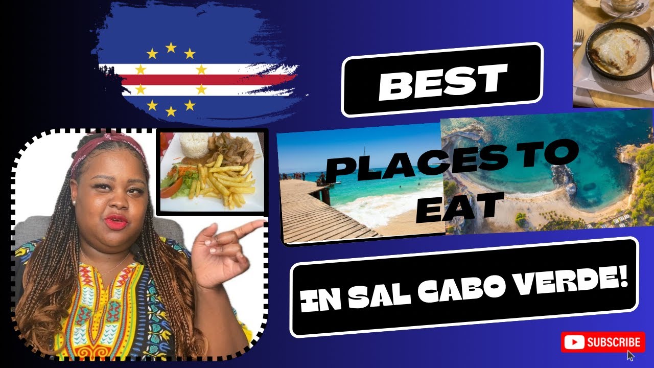 TOP BEST PLACES TO EAT IN SAL, CABO VERDE! - YouTube