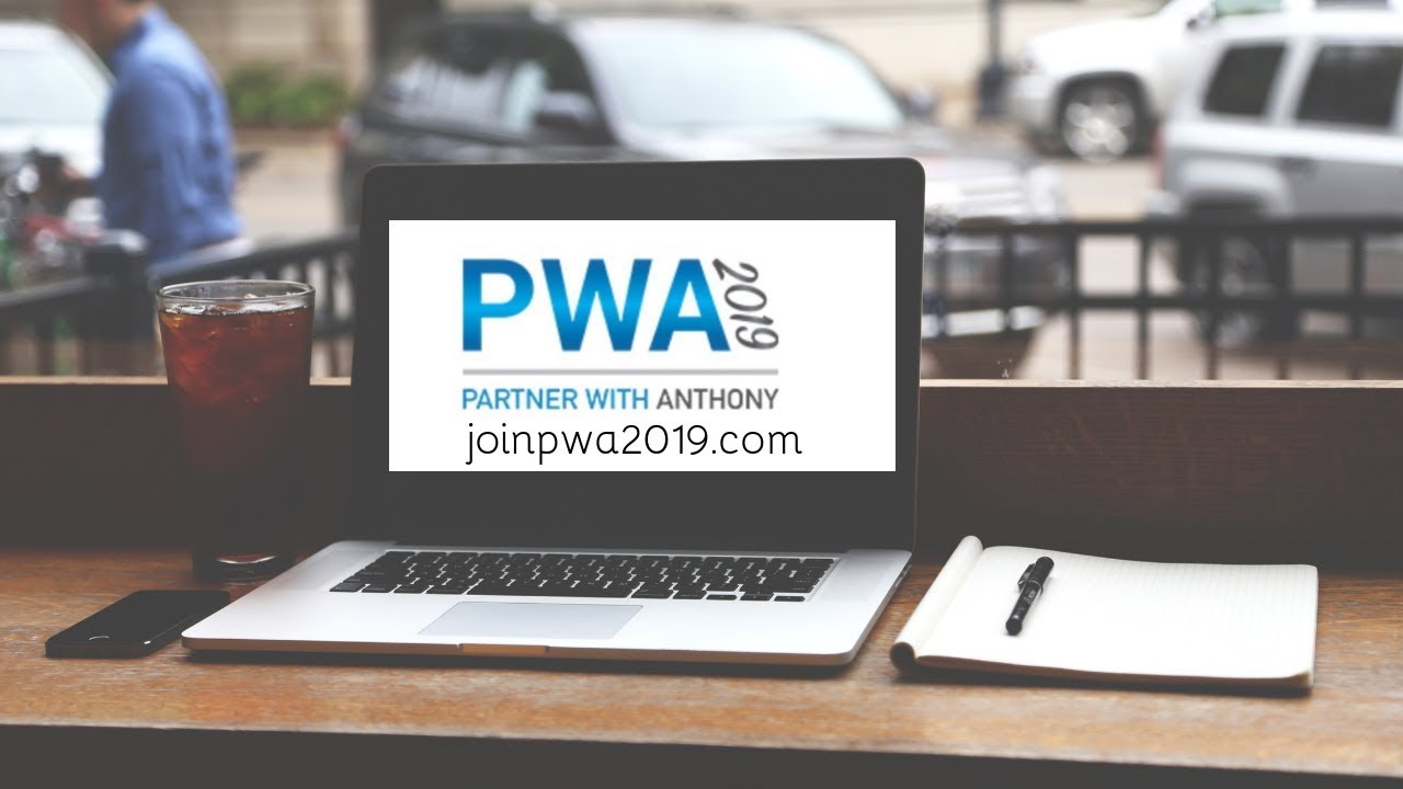 PWA 2019 - Join PWA2019 and Partner with Anthony Morrison! - YouTube