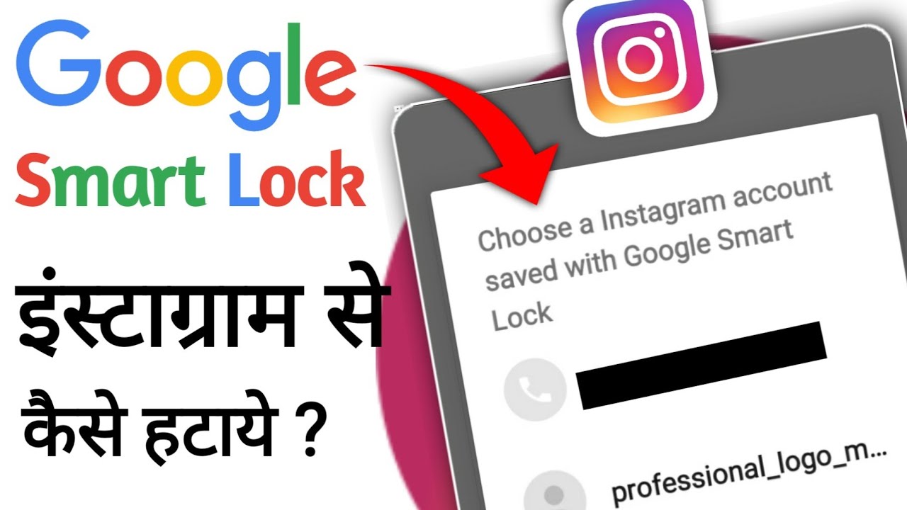 How To Remove Google Smart Lock on Instagram Permanently Android Mobile ...