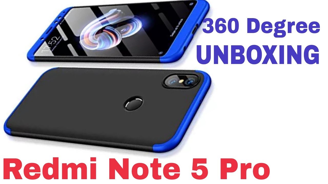 Redmi Note 5 Pro | ORIGINAL 360 COVER | UNBOXING - YouTube