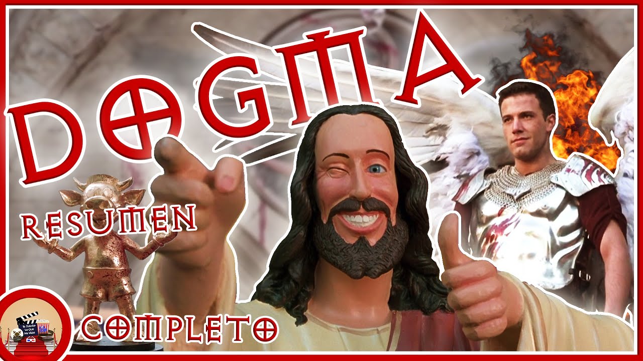 Dogma: Resumen completo // Review - YouTube
