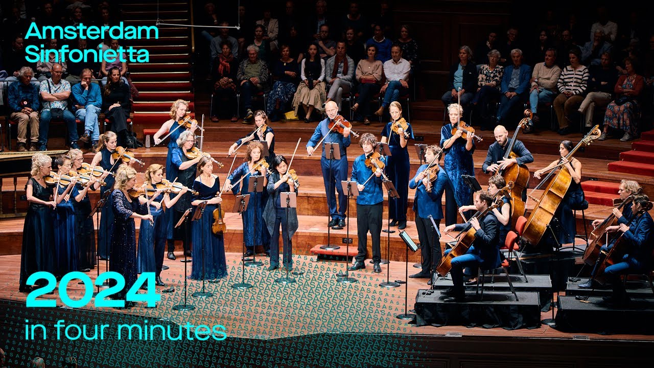 2024 in 4 minutes by Amsterdam Sinfonietta - YouTube