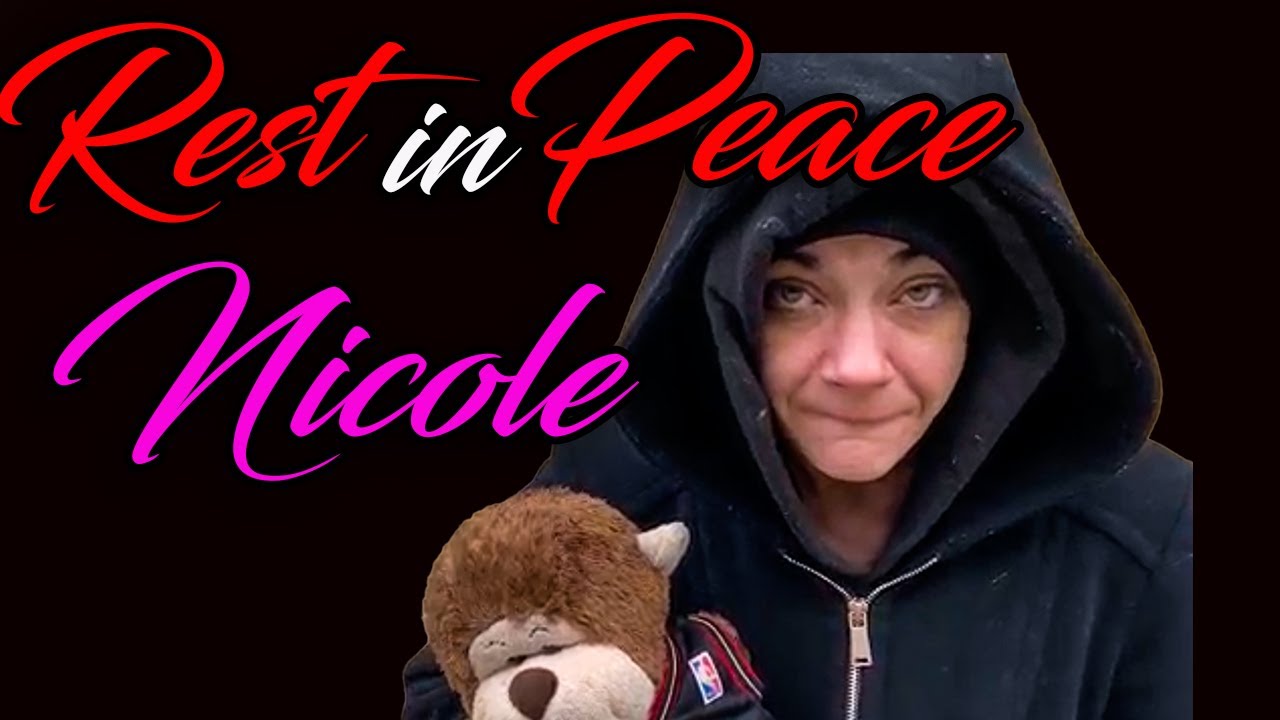 R.I.P. NICOLE WHAT HAPPENED - YouTube
