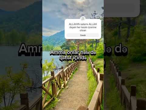 Allahın salamı olsun Allah deyen her kesin üzerine