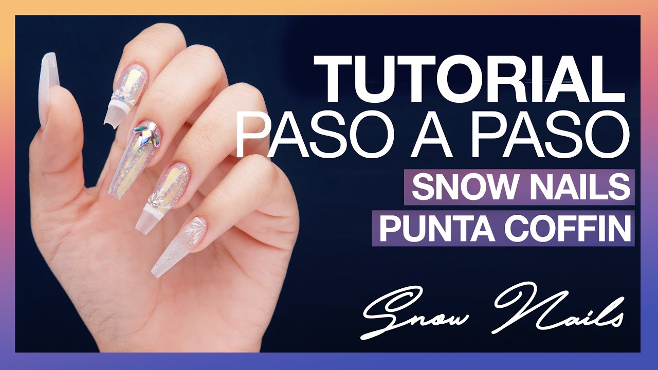 Tutorial Paso a Paso | Snow Nails | Punta Coffin - YouTube