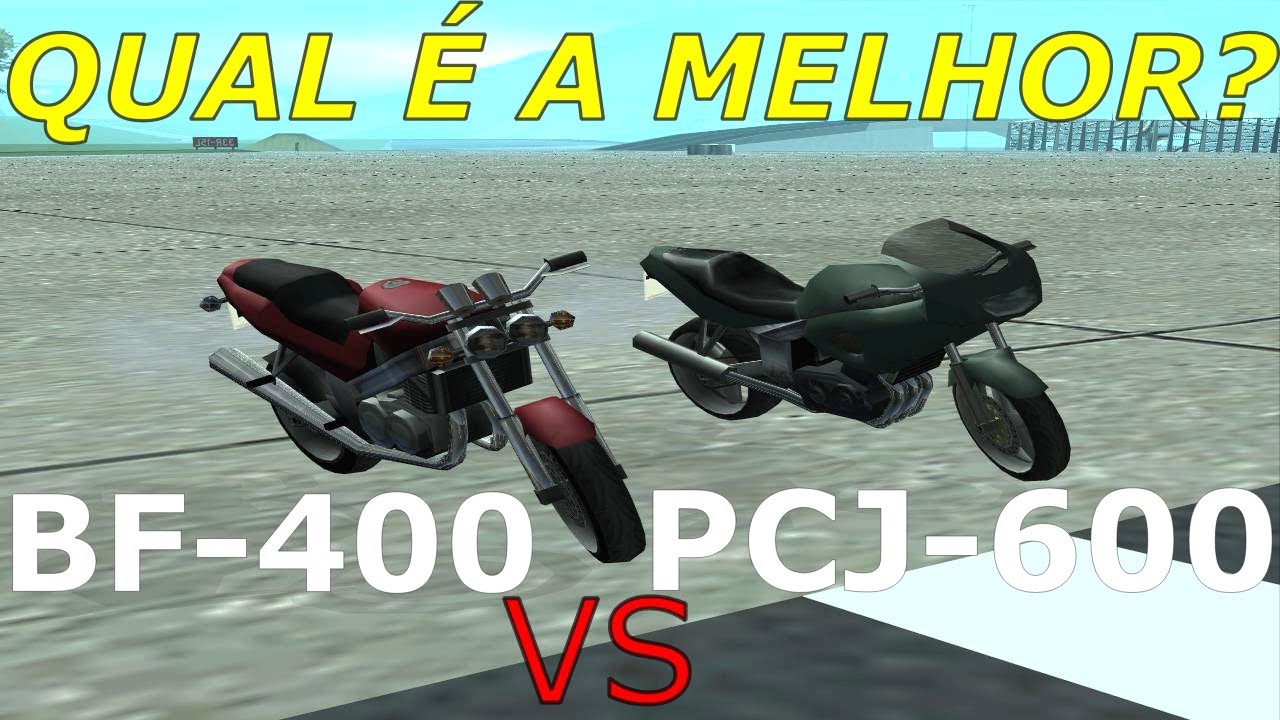 GTA SAN ANDREAS : BF-400 VS PCJ-600 (QUAL É A MELHOR?) - YouTube