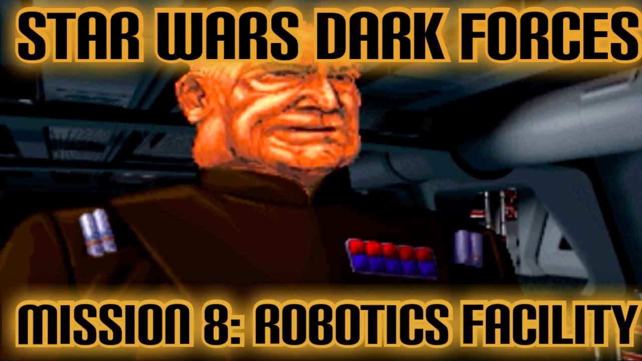 Star Wars Dark Forces Mission 8: Robotics Facility - YouTube