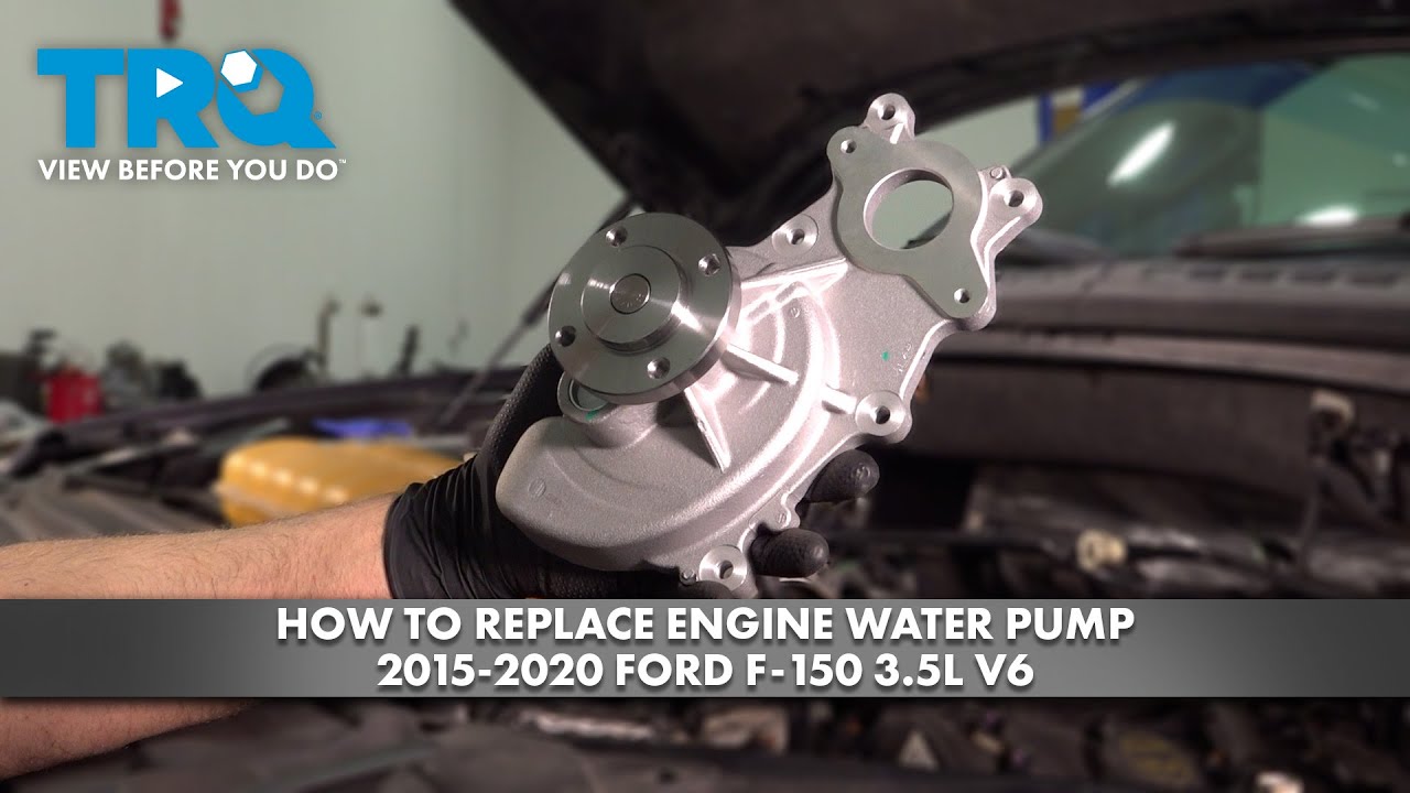 How to Replace Engine Water Pump 2015-2020 Ford F-150 2015-2020 3.5L V6 ...