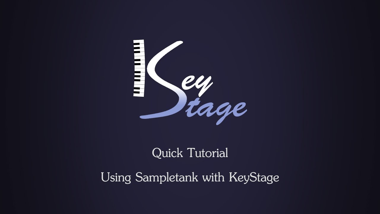 KeyStage 1.x Quick Tutorial: Using Sampletank with KeyStage - YouTube