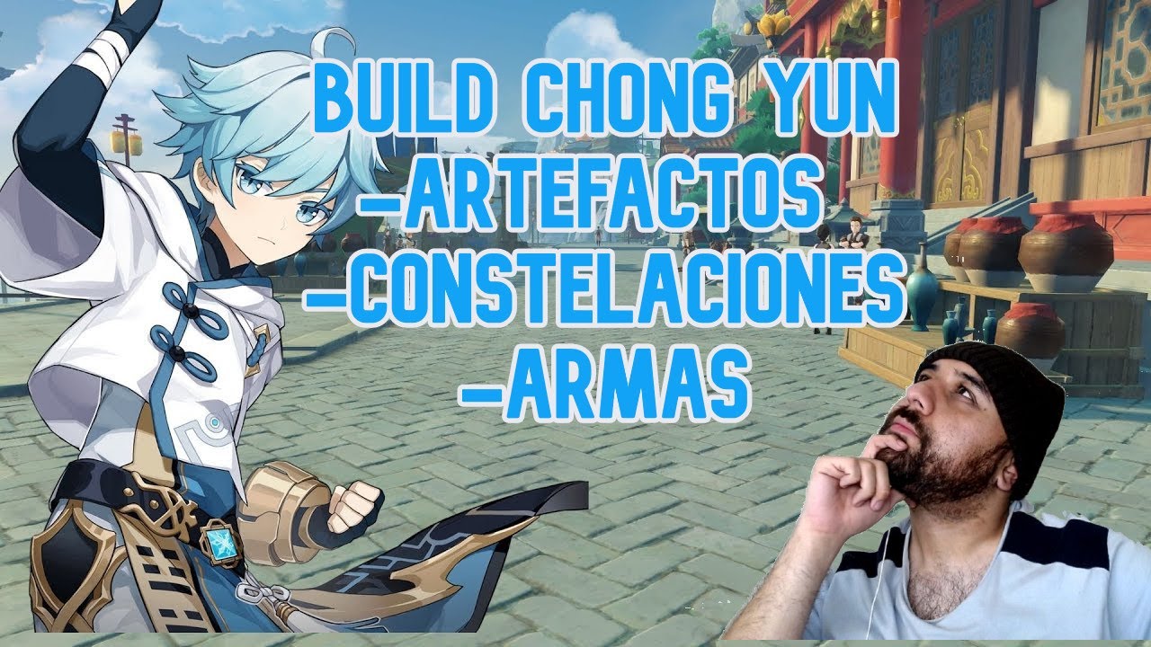 BUILD CHONG YUN F2P * ARTEFACTOS * ARMAS *CONSTELACIONES - YouTube