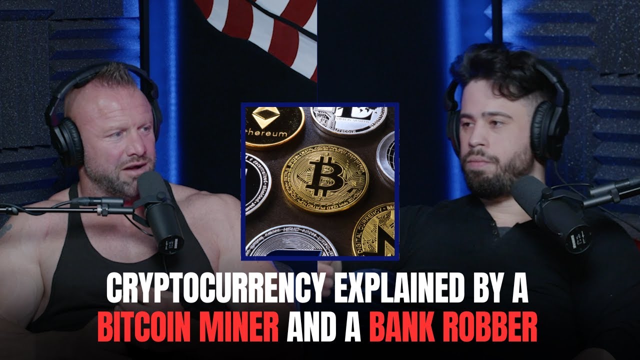 Cryptocurrency Explained by a Bitcoin Miner and a Bank Robber - YouTube