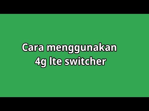 Cara menggunakan 4g lte switcher - YouTube