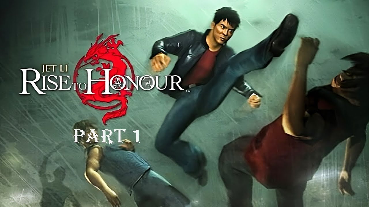 JET LI RISE TO HONOR ( PS2 ) Gameplay Walkthrough - YouTube