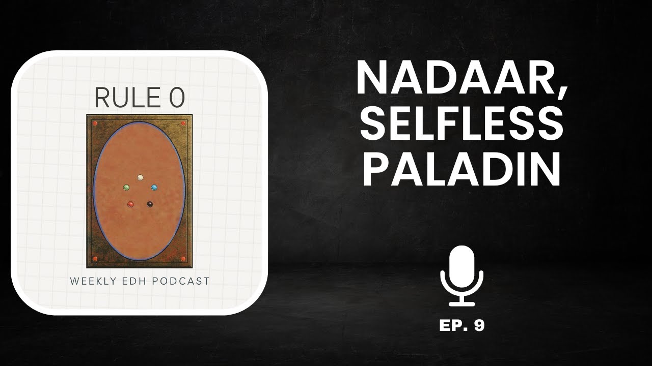 Nadaar, Selfless Paladin | ep. 9 - YouTube