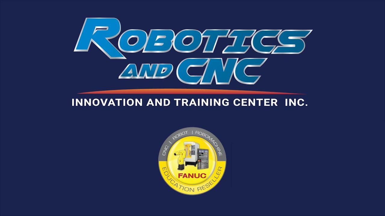 Robotics & CNC Innovation and Training Center - YouTube