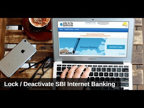 Lock/Deactivate SBI Internet Banking - YouTube