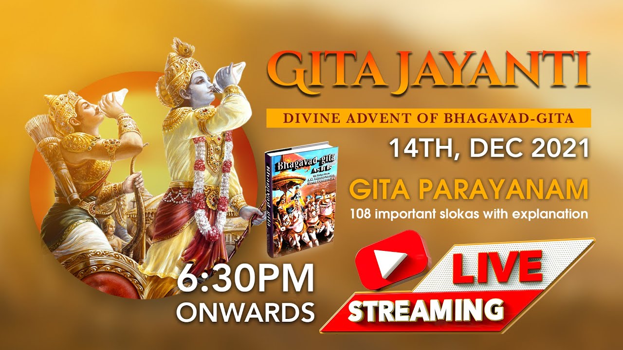 Gita Jayanthi Celebrations 2021 || Divine Advent of Bhagavad Gita ...