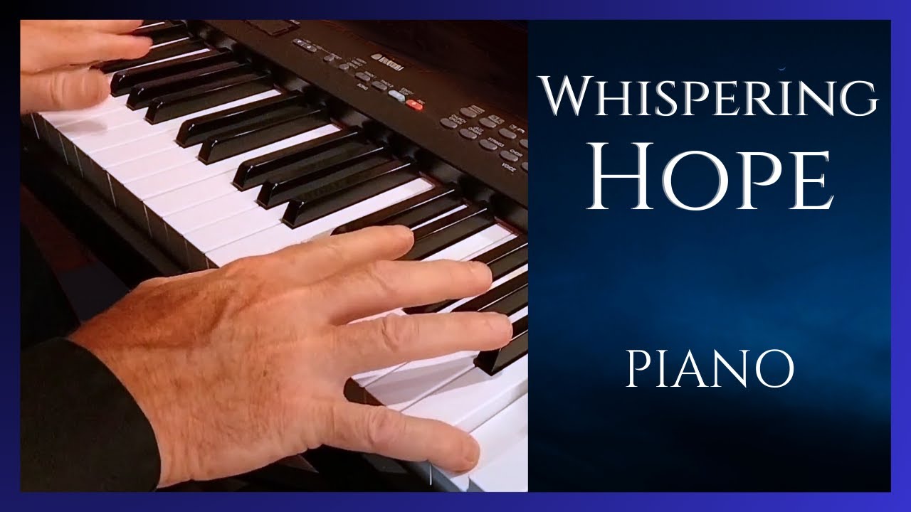 Whispering Hope - Church Hymn - Piano Instrumental With Lyrics - YouTube