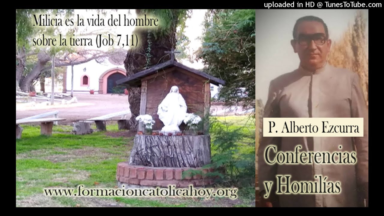 P. Alberto Ezcurra - Maria Reina c1234 - YouTube
