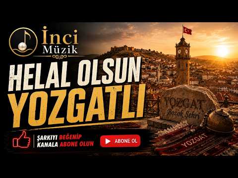 Helal Olsun Yozgatlı | Inci Müzik | Oyun Havası 2026