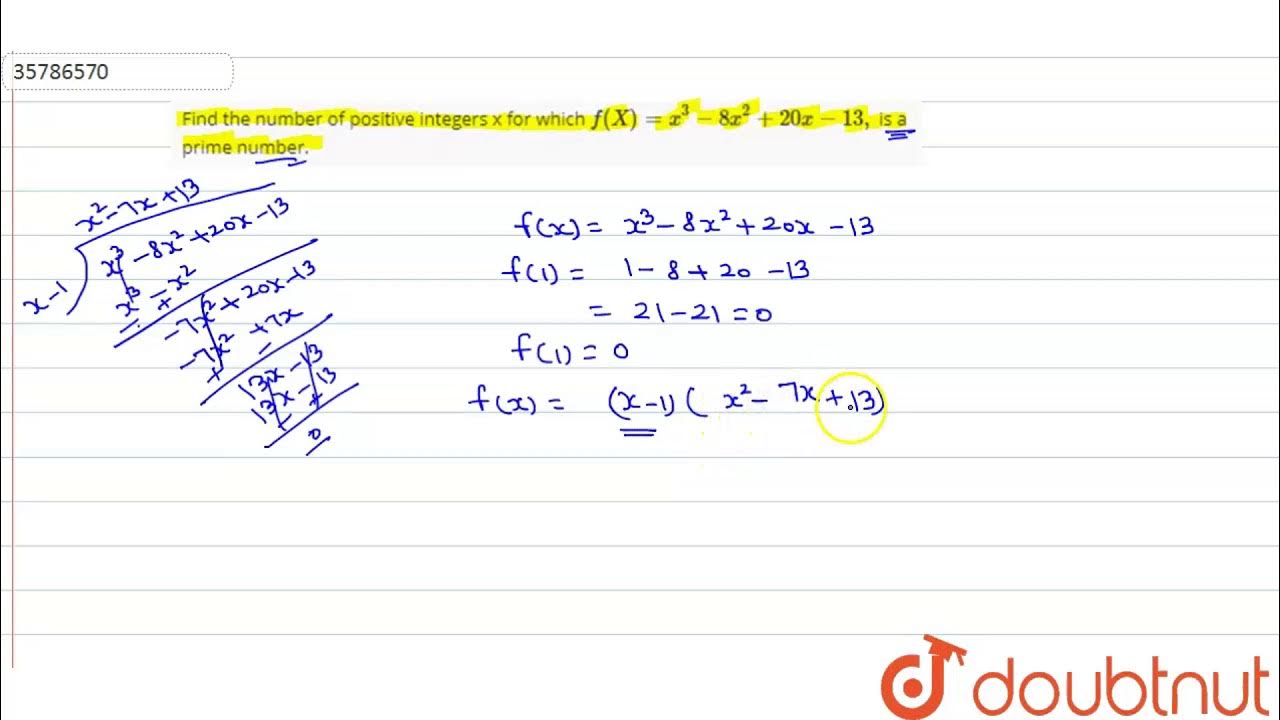 find-the-number-of-positive-integers-x-for-which-f-x-x-3-8x-2-20x