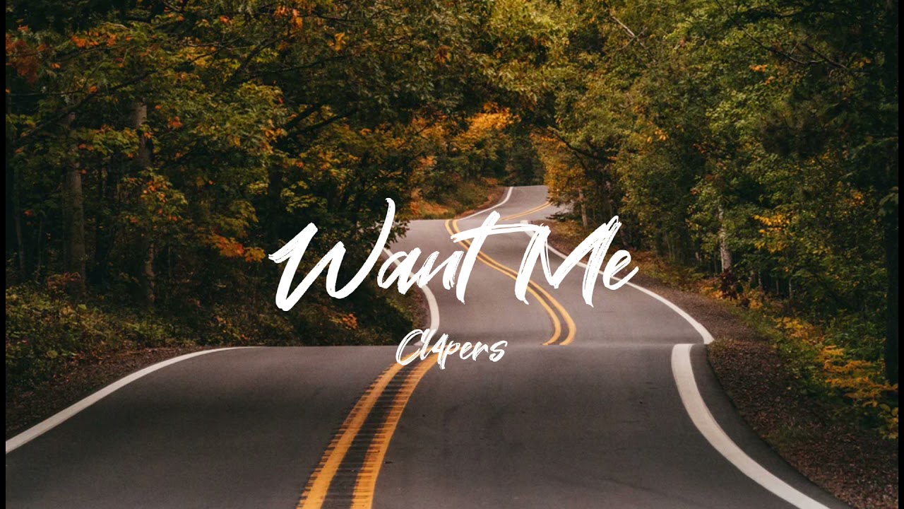 Want me - Cl4pers (Clean) - YouTube