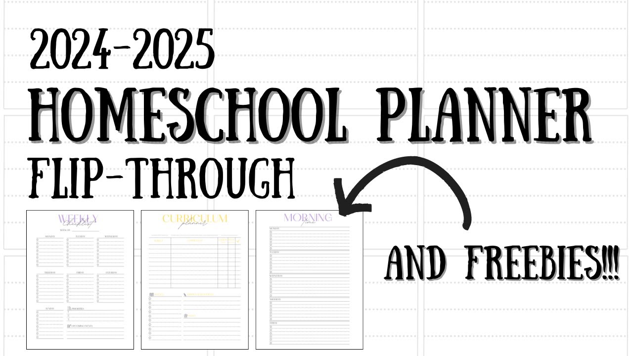 📝HOMESCHOOL PLANNER FLIP THROUGH 2024-2025 || PLANNER FREEBIES ...