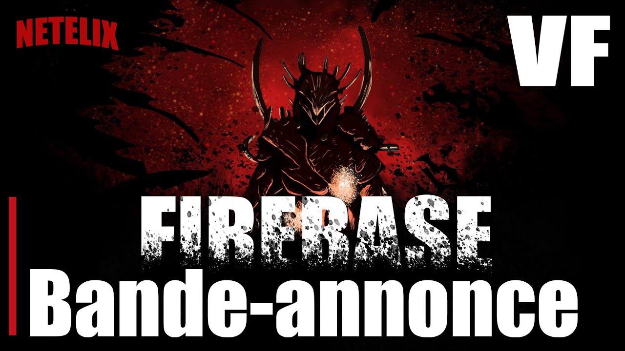 Firebase| bande-annonce VF | - YouTube