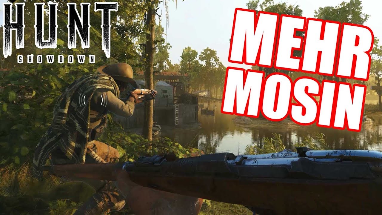 Mehr Mosin Nagant! Let's Play Hunt Showdown #20 - YouTube