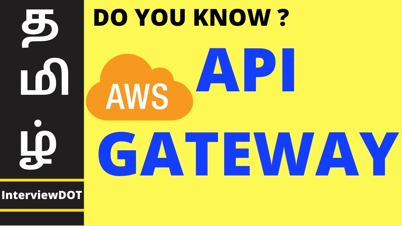 AWS API GATEWAY TAMIL - YouTube
