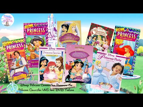 Disney Princess Commercials Presents: The Princess Collection DVD And VHS Trailers